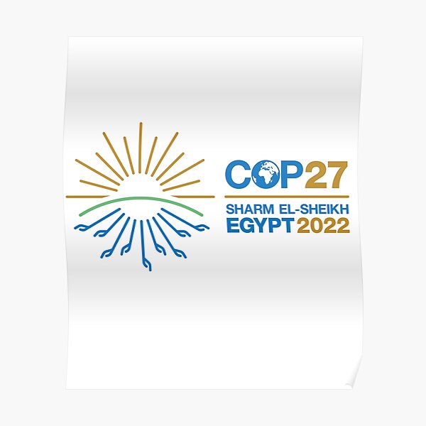 "COP27 UN Climate Change Conference Egypt 2022" Poster for Sale by ...