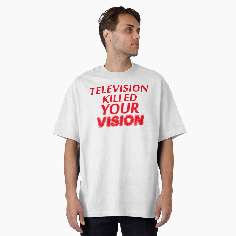 "Zrk Merch Television Killed Your Vision" Essential T-Shirt for Sale by ...