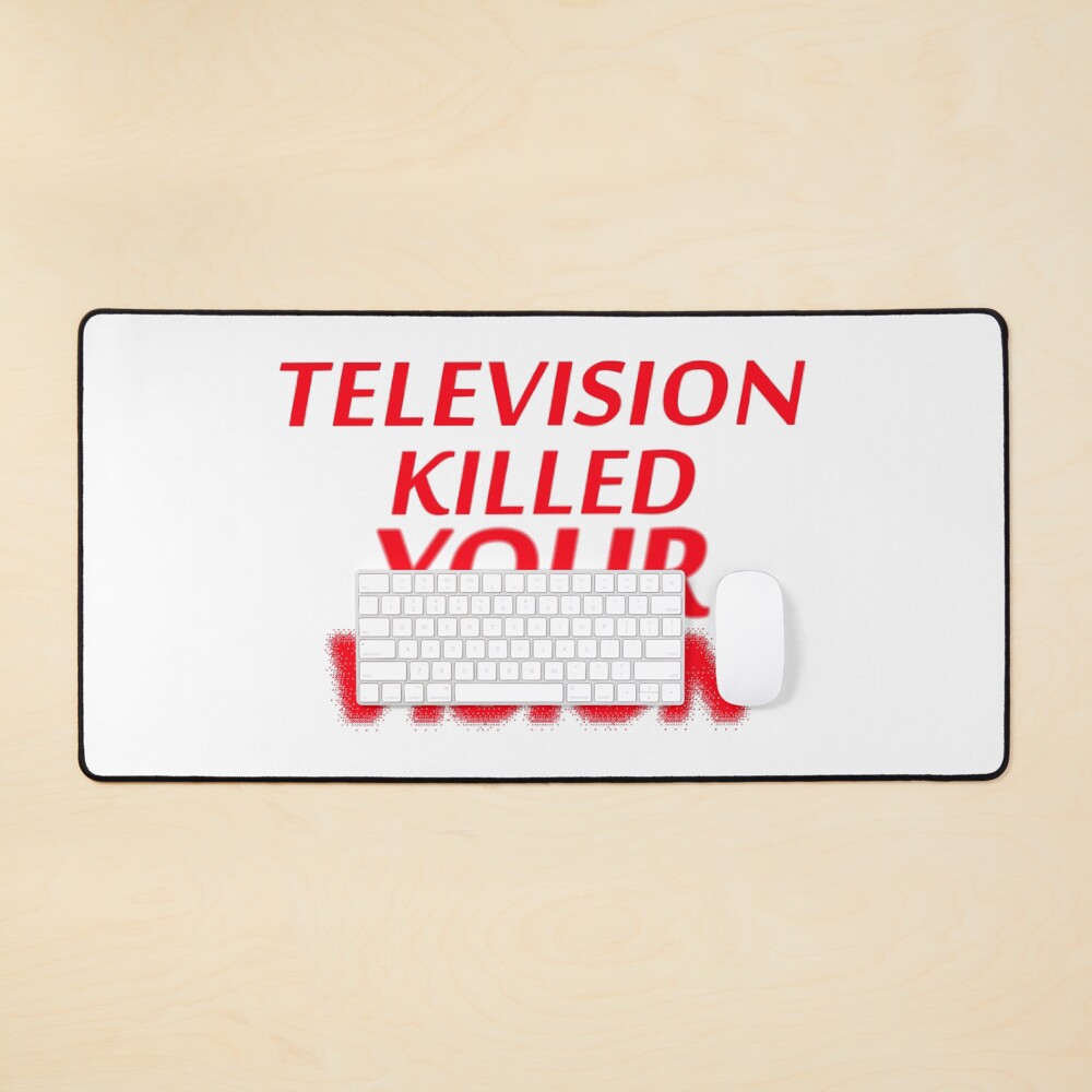 "Zrk Merch Television Killed Your Vision" Essential T-Shirt for Sale by ...