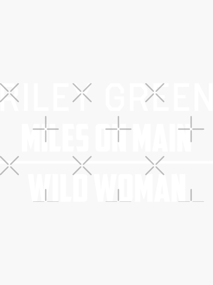 "Riley Green Merch Wild Woman" Sticker for Sale by RommaniShop | Redbubble