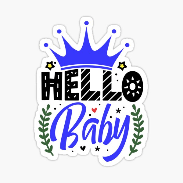"HELLO BABY (blue)" Sticker for Sale by GujjuChe | Redbubble