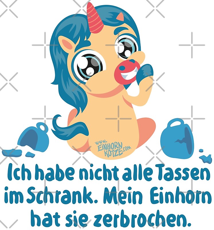 "Proverb unicorn cups in the cupboard" by Kopfzirkus | Redbubble
