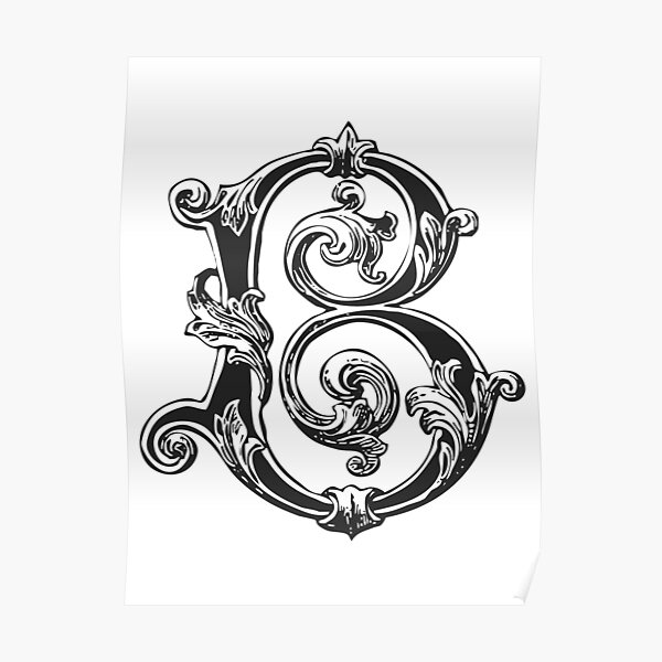 "Antique Letter B Monogram [dark]" Poster for Sale by silver6press ...