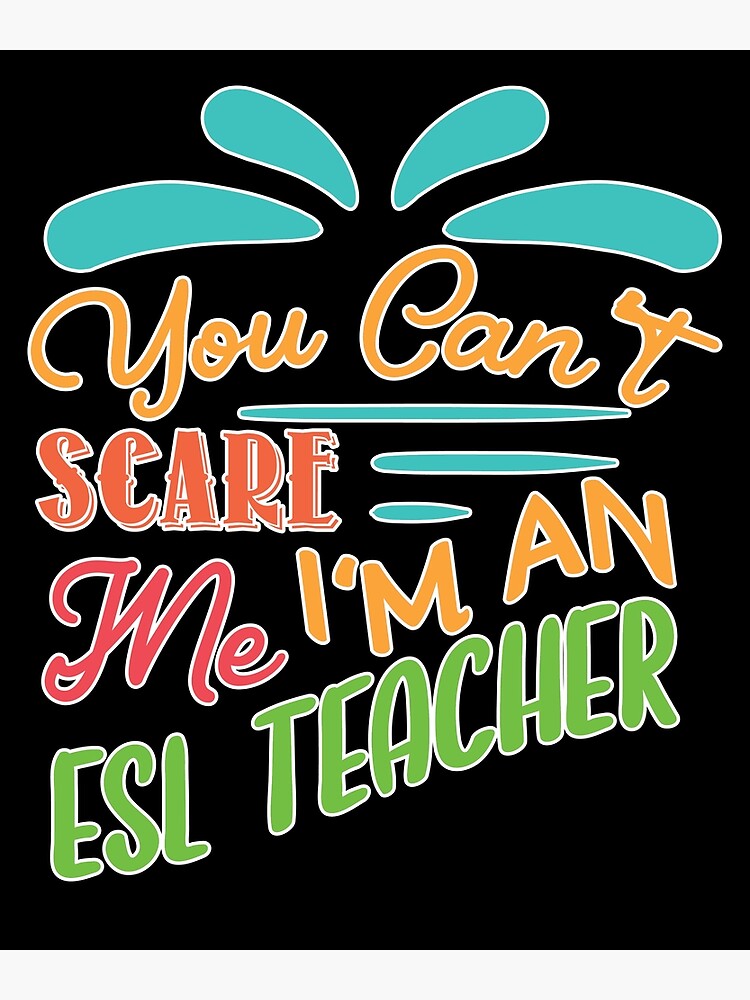 "Cute ESL Teacher Teaching ELL Student Women Appreciation" Poster for ...