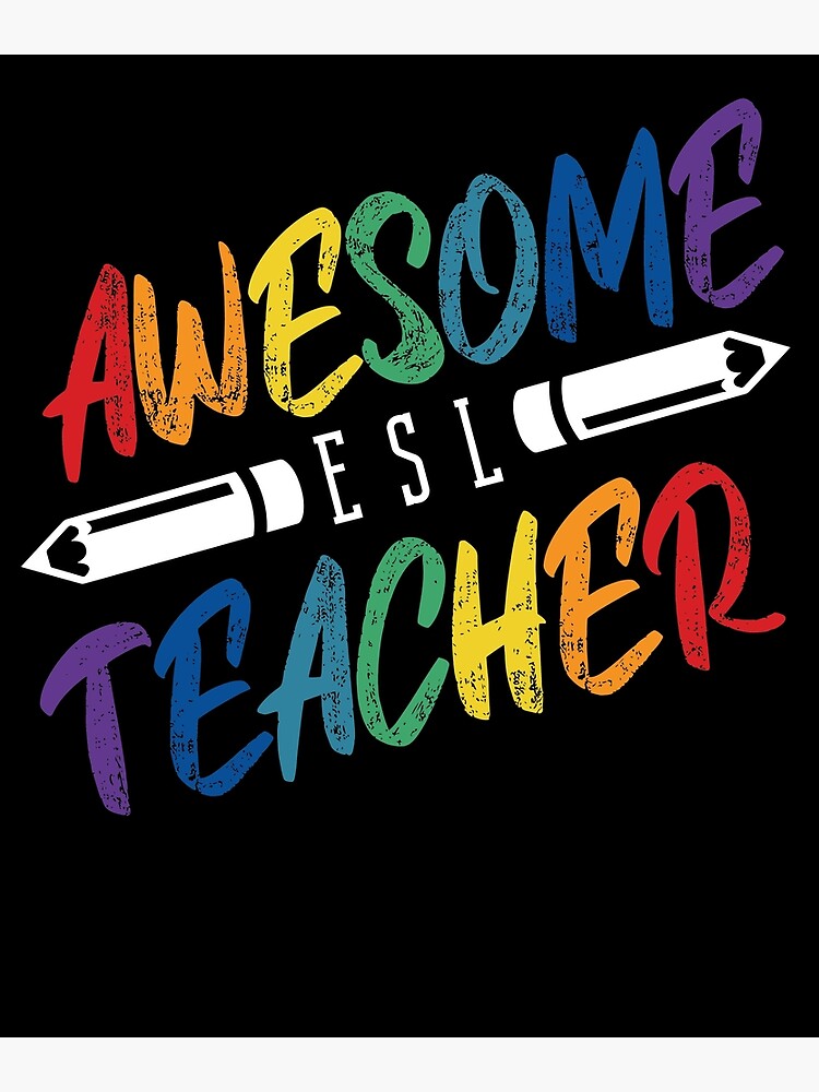 "Fun Awesome ESL Teacher Teaching Student Women Appreciation" Poster ...