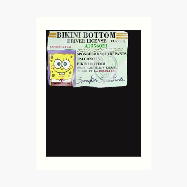 "Spongebob Squarepants Drivers License" Art Print for Sale by ...