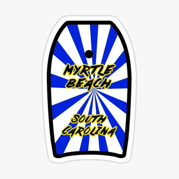 "Myrtle Beach South Carolina Bodyboard Sticker" Sticker for Sale by ...