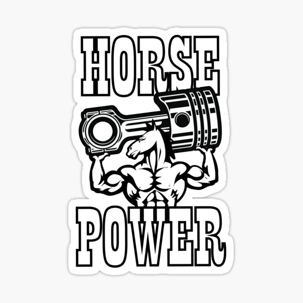 "Horse Power Shirt Design" Sticker for Sale by tanasepetrus | Redbubble