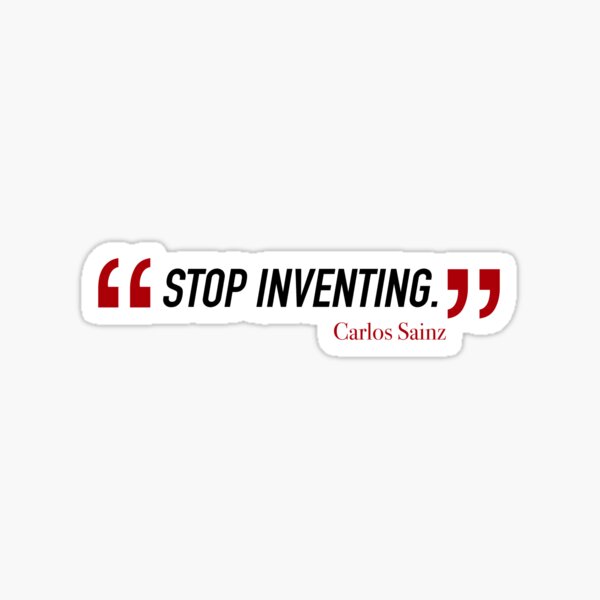"Stop inventing" Sticker for Sale by BlackCupcake | Redbubble