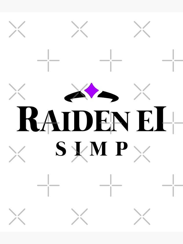 "Genshin Impact Raiden Shogun Simp- Black Text" Poster for Sale by ...