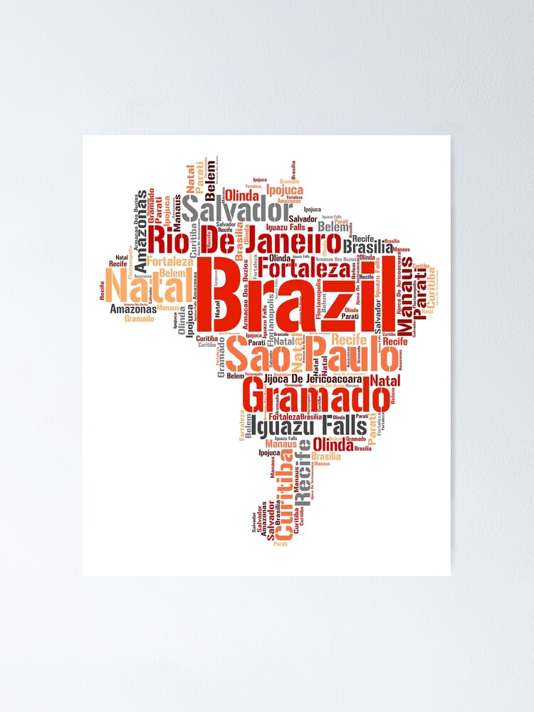 "Brazil Map " Poster by yourworldusa | Redbubble