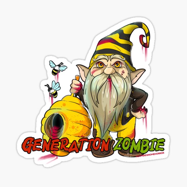 "Generation Zombie Gnome Killer Bee" Sticker for Sale by Zombie-Gnomes ...