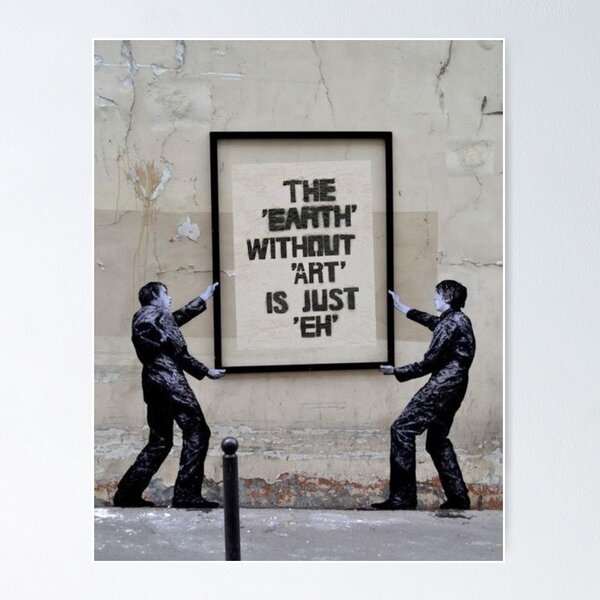 "Bansky street art " Poster for Sale by sranje | Redbubble