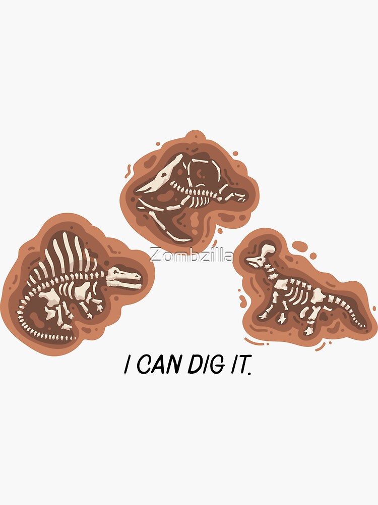 "I can dig it" Sticker for Sale by Zombzilla | Redbubble