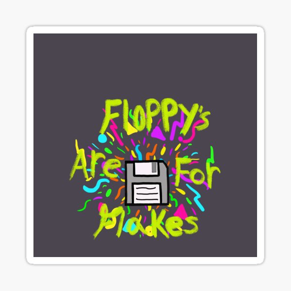 "Floppy disk. To save or destroy the world" Sticker for Sale by ...