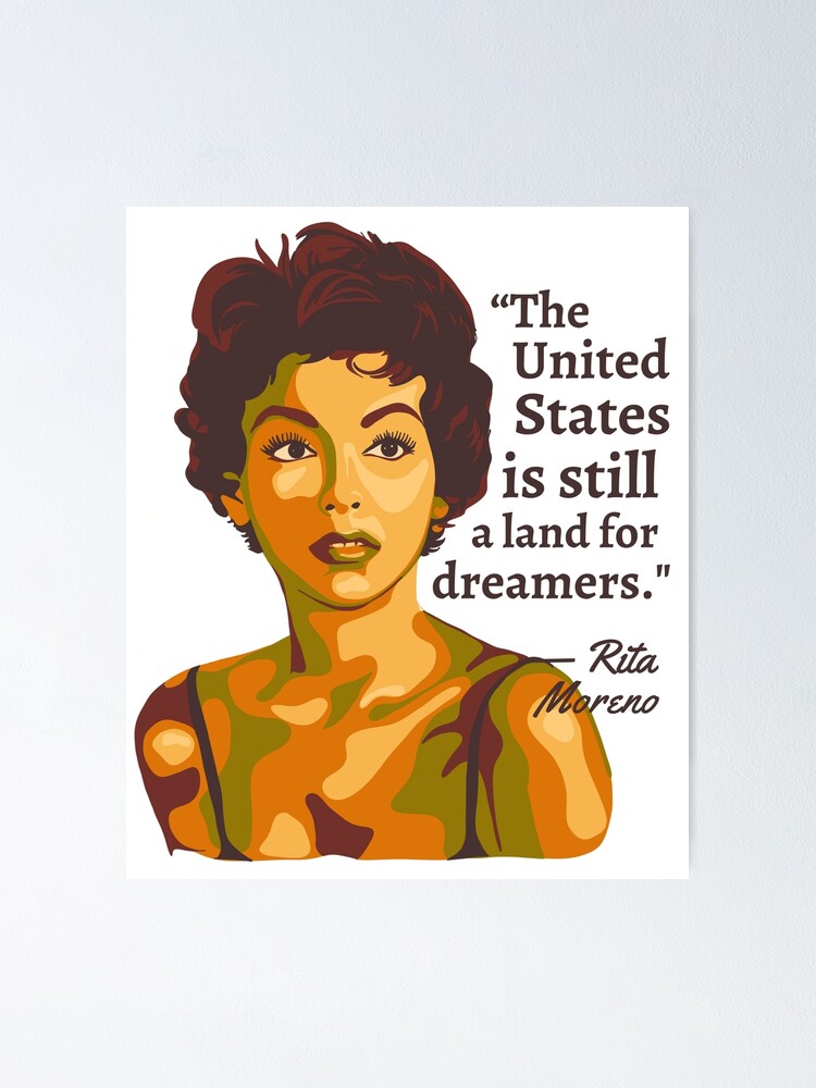 "Rita Moreno Portrait and Quote" Poster for Sale by unhingedheather ...