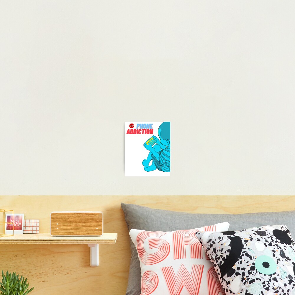 "Mobile Phone Addiction" Poster for Sale by TodayArtTrend | Redbubble