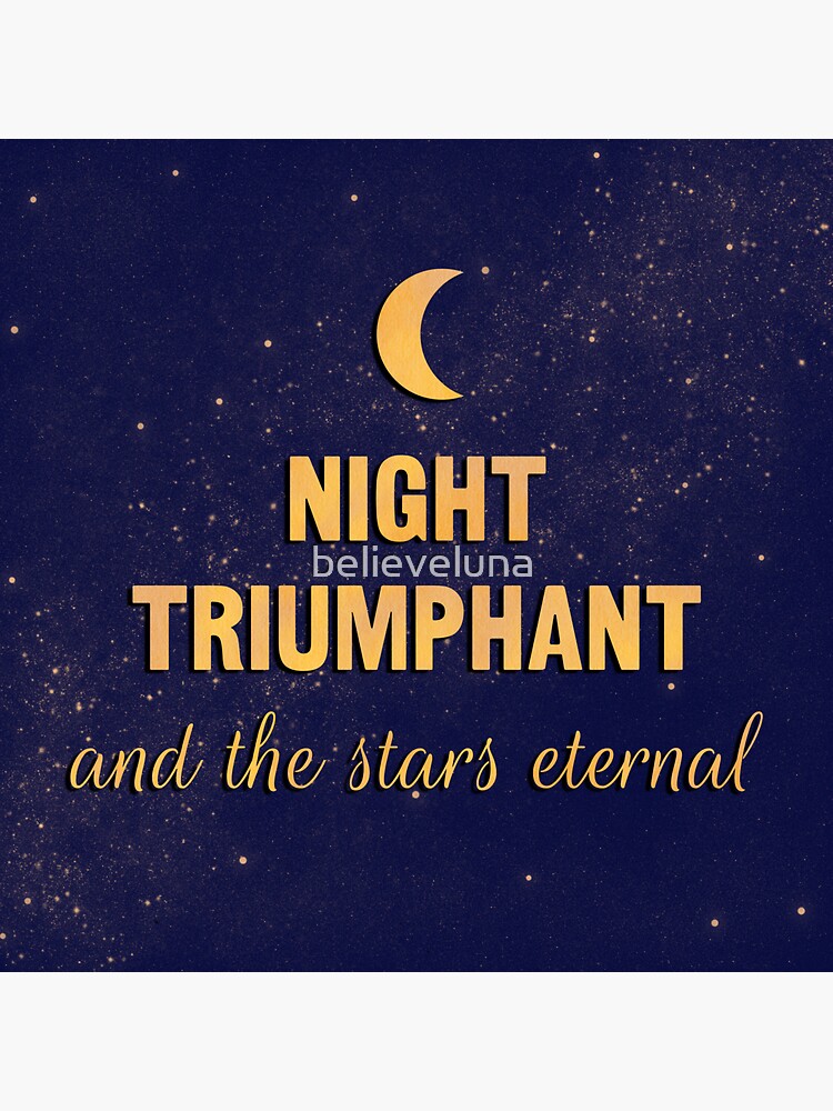 "Night Triumphant and the Stars Eternal" Sticker for Sale by ...