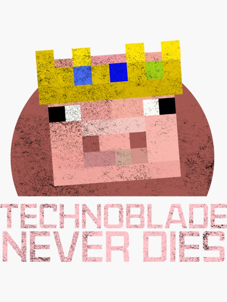 "Technoblade Never Dies" Sticker for Sale by hanajonade | Redbubble