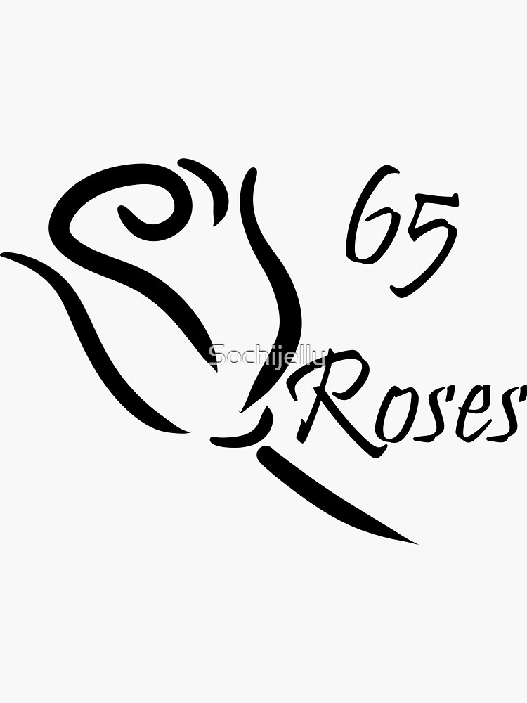 "Cystic Fibrosis - 65 Roses" Sticker for Sale by Sochijelly | Redbubble