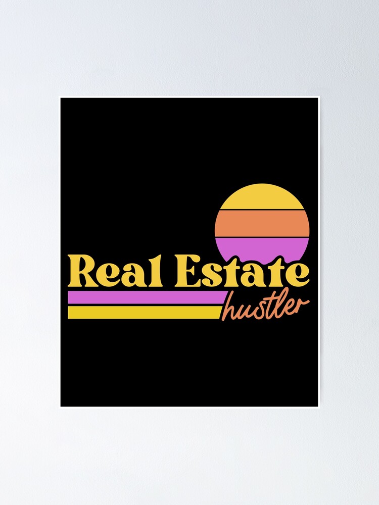 "Real Estate Hustler Vintage 70s 80s Retro Real Estate Agent" Poster ...