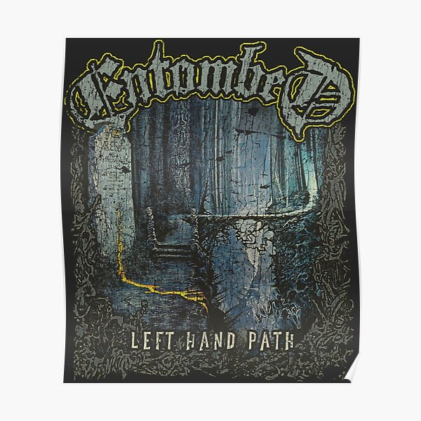 "Left Hand Path 1990" Poster for Sale by AstroZombie6669 | Redbubble