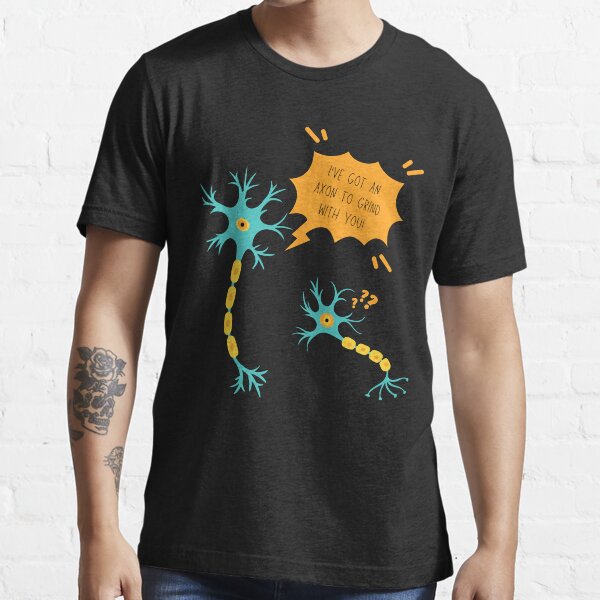 "An Axon to Grind Neuron Neuroscience Puns Funny Science Jokes " T ...