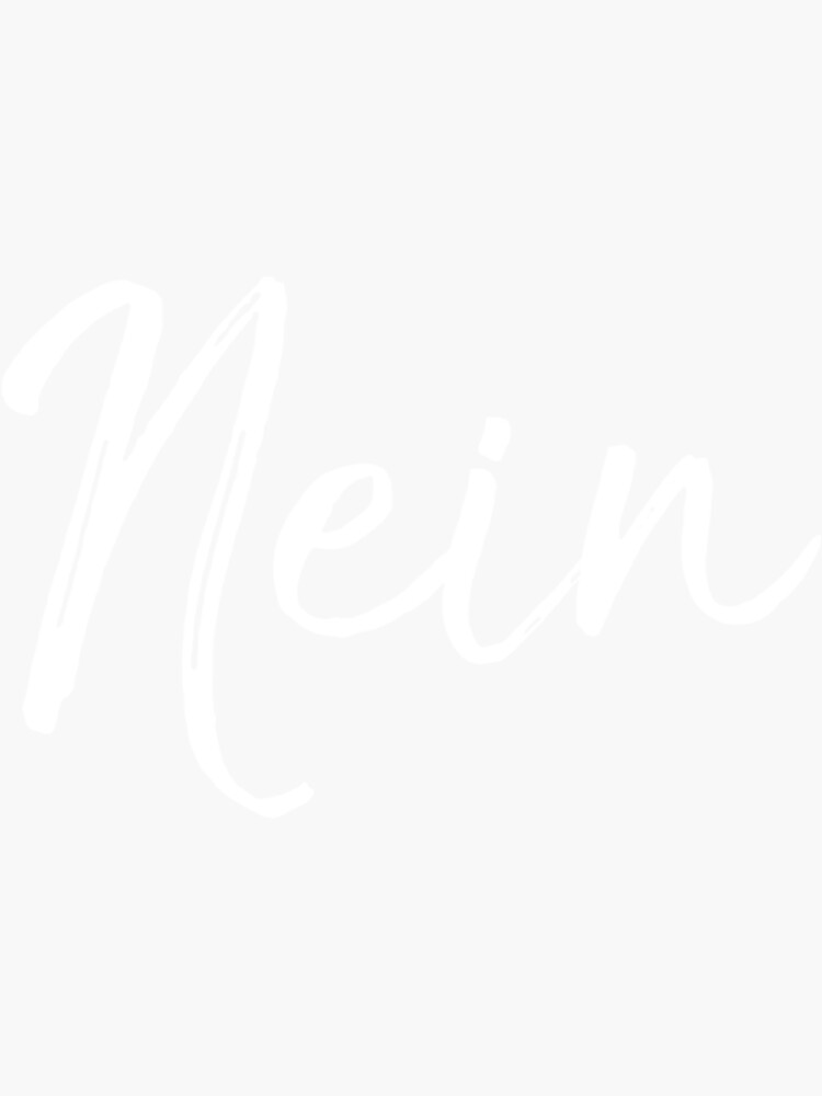 "Funny German No Quote for Women Oktoberfest Gift Cute Nein " Sticker ...