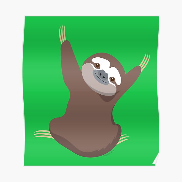 "Baby Sloth" Poster for Sale by tudi | Redbubble