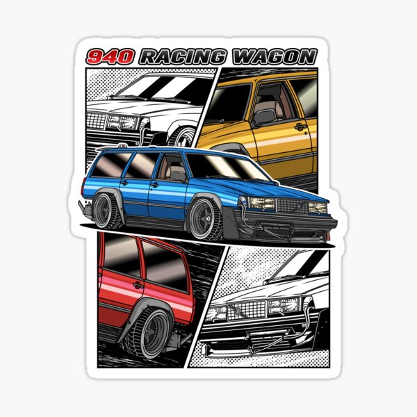 "Street Racing Wagon 940 " Sticker for Sale by Navin Guyvit | Redbubble