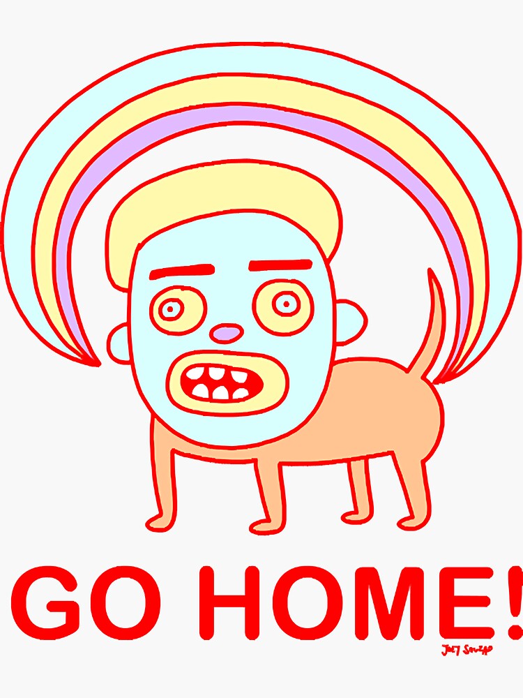 "GO HOME! Rainbow Dog " Sticker for Sale by MatthewCa24823 | Redbubble