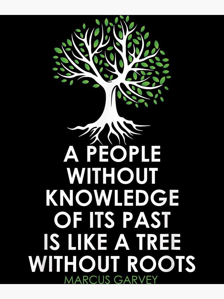 "Black History Month - Tree Without Root - Black Is Beautiful" Poster ...