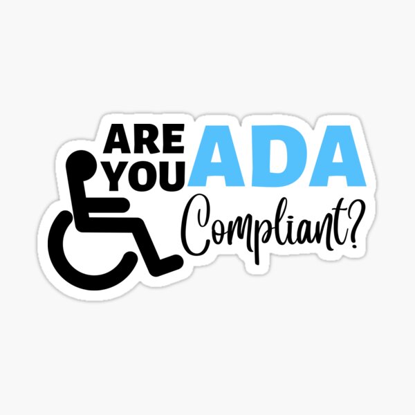 "ada compliant" Sticker for Sale by The-Armour | Redbubble