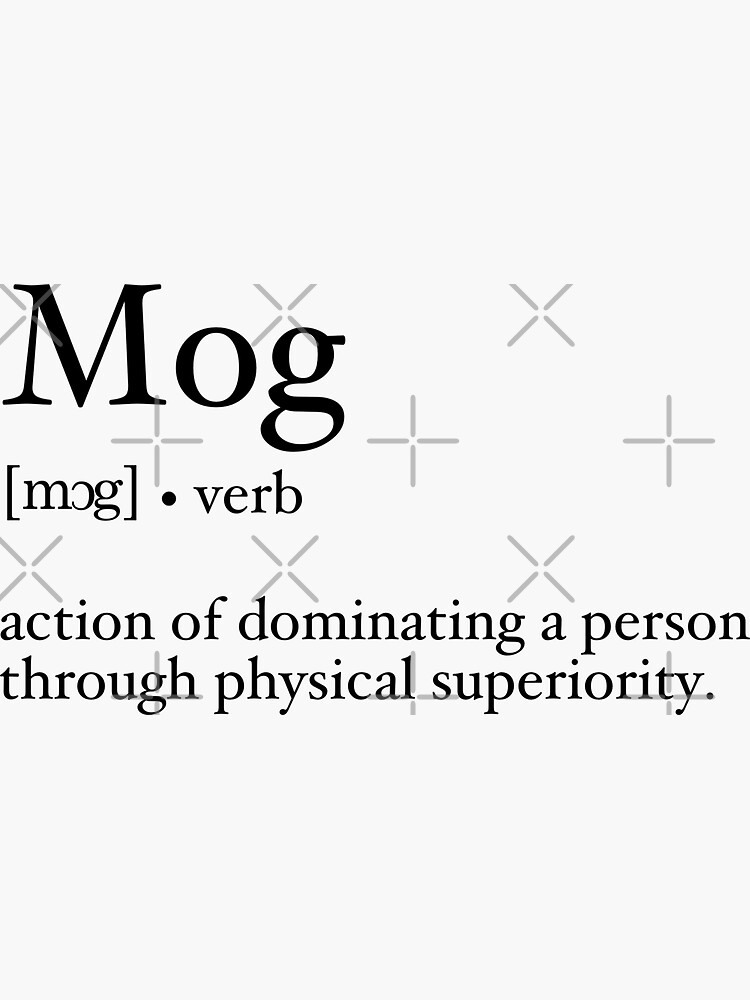 "Mog definition" Sticker for Sale by Arth1nker | Redbubble