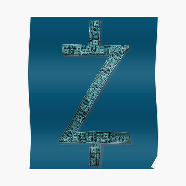 "Ozark Money Z Logo " Poster for Sale by BozzPrintss | Redbubble
