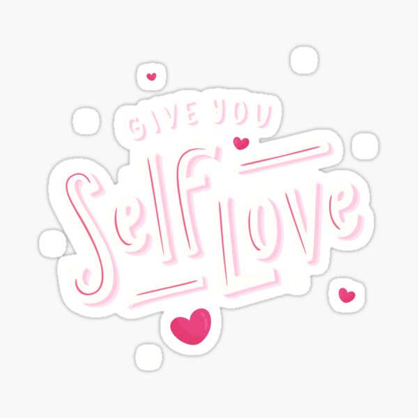 "Give you self love with hearts | Self Love | Self Love Quotes | Cute ...