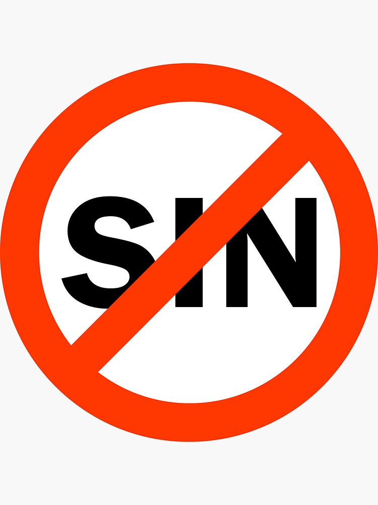 "Do not sin (traffic sign)" Sticker for Sale by Warih | Redbubble