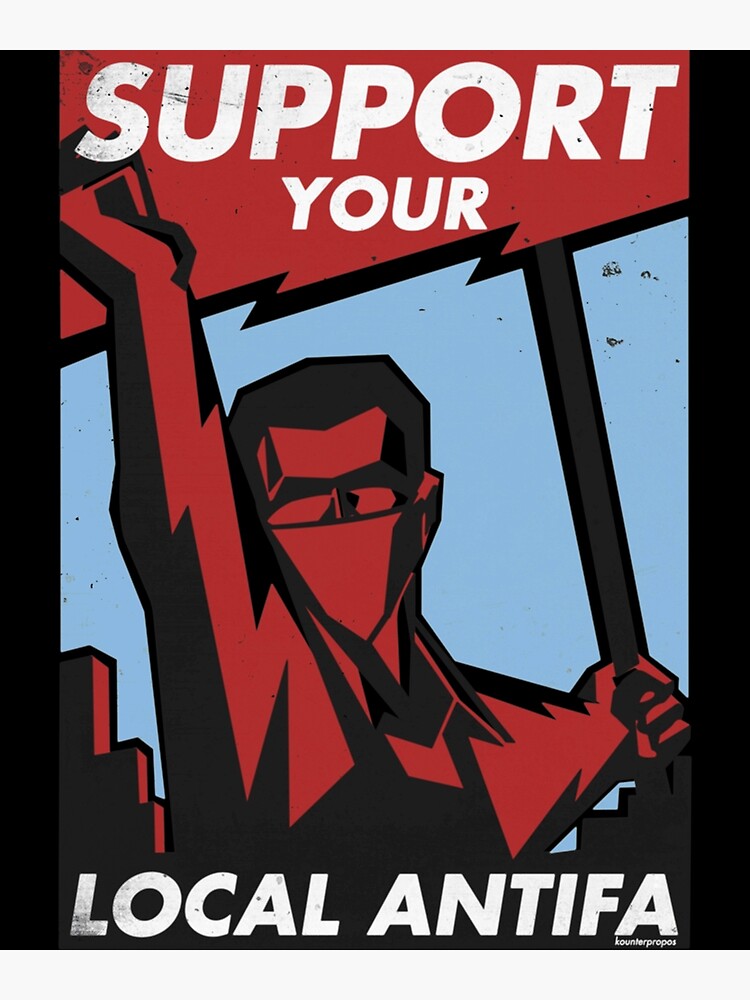"Support Your Local Antifa Classic " Poster for Sale by rizziosephusq ...