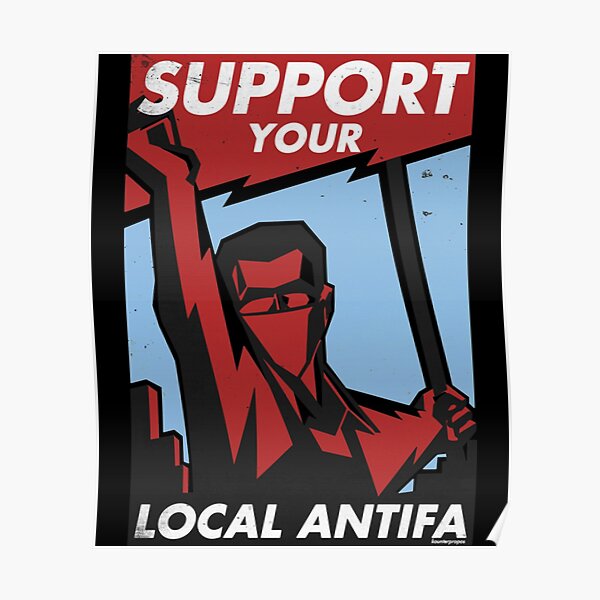 "Support Your Local Antifa Classic " Poster for Sale by rizziosephusq ...