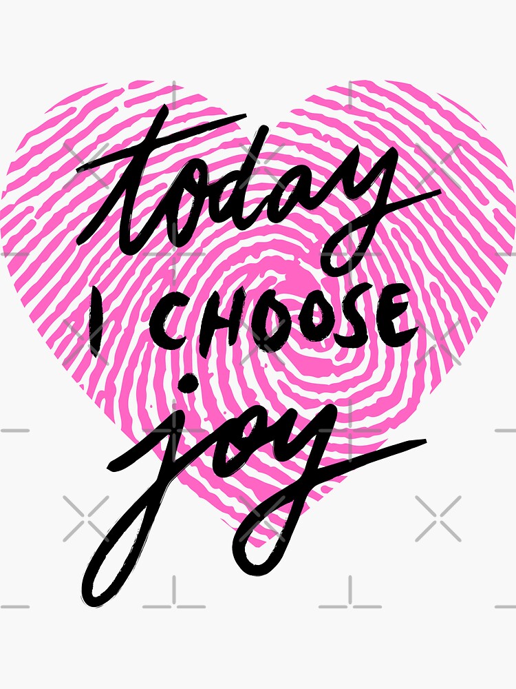 "Today I Choose Day" Sticker for Sale by axilliaart | Redbubble