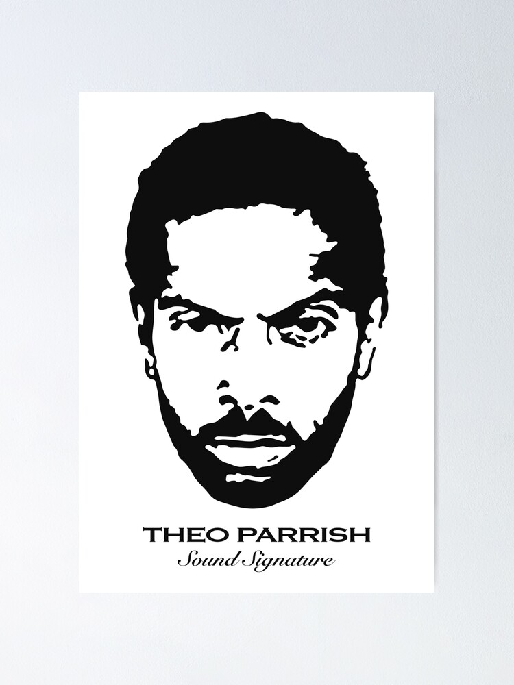 " Theo Parrish" Poster for Sale by printation | Redbubble