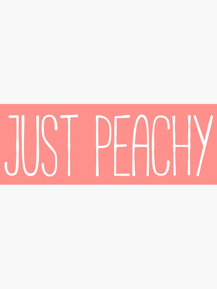 "just peachy" Sticker for Sale by cedougherty | Redbubble