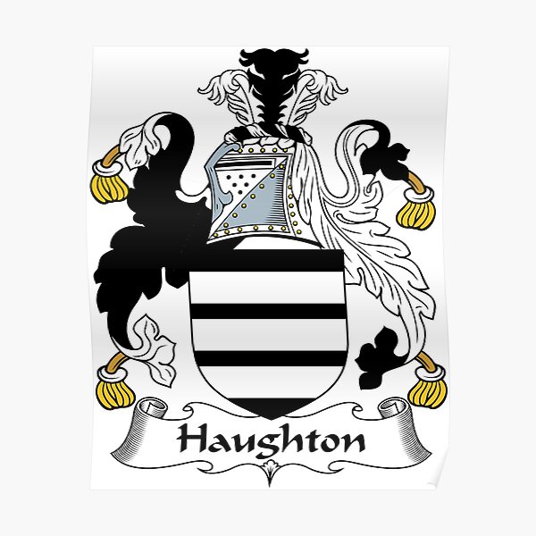 "Haughton or Houghton" Poster for Sale by HaroldHeraldry | Redbubble
