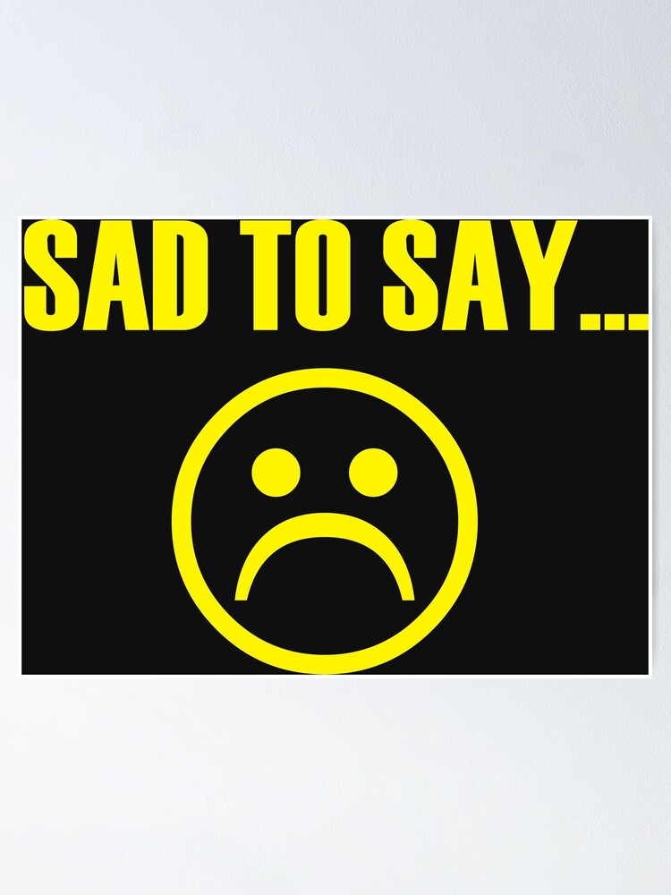"Sad Jokes Emoji" Poster for Sale by Rich-clothing | Redbubble