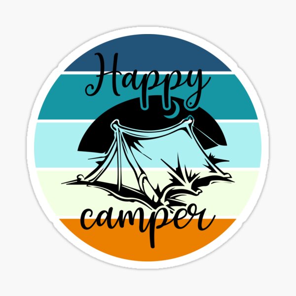 Happy Camper Sticker For Sale By Sya Design Redbubble