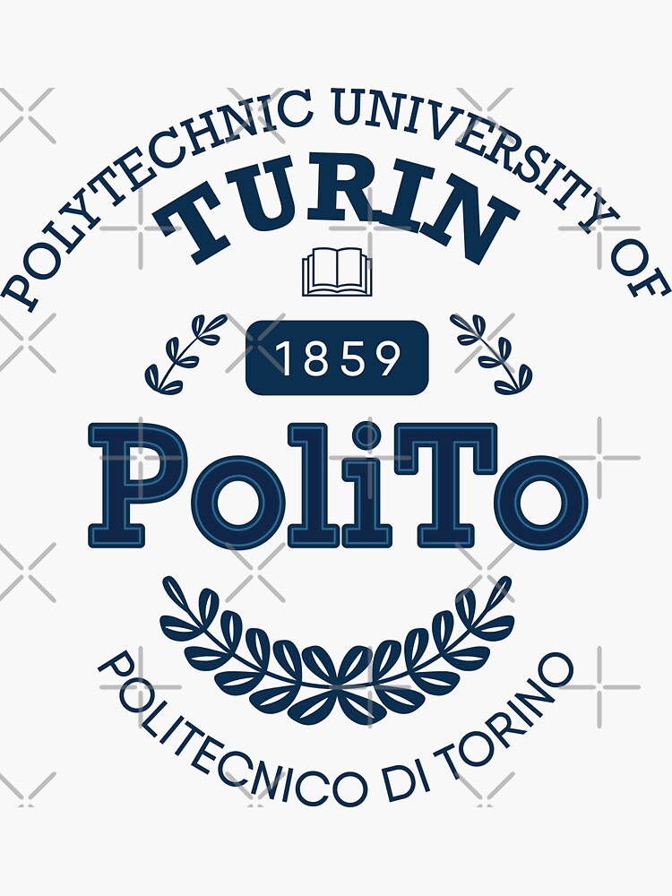 "Polytechnic University of Turin (PoliTo)" Sticker for Sale by artadon ...