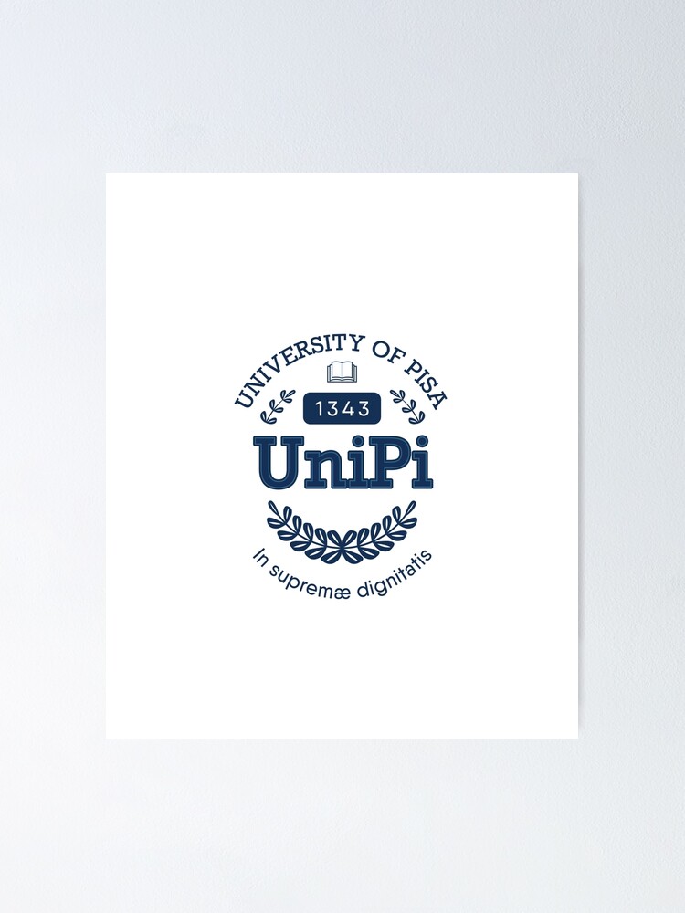 "University of Pisa (UniPi)" Poster for Sale by artadon | Redbubble
