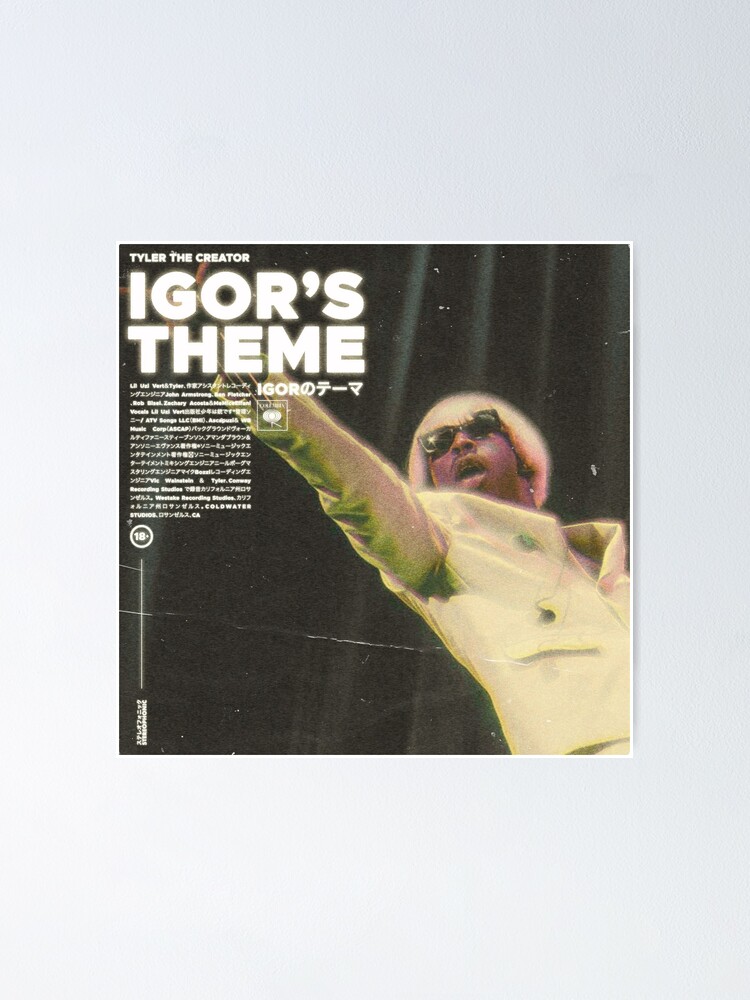 "Igor's Theme Tyler" Poster for Sale by walterrodriguez | Redbubble