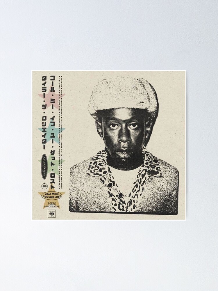 "Tyler Japanese Version - Call Me If You Get Lost" Poster for Sale by ...