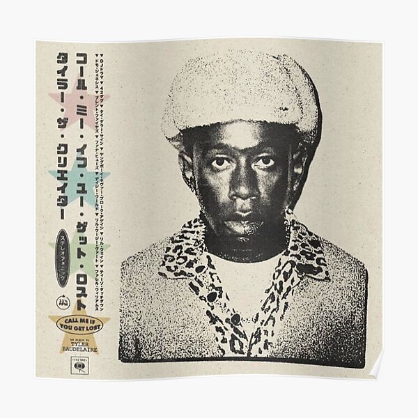 "Tyler Japanese Version - Call Me If You Get Lost" Poster for Sale by ...